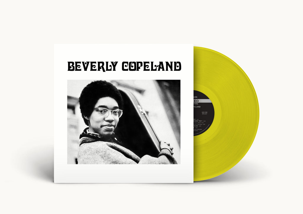 Beverly Copeland - Beverly Copeland (3rd Pressing - Yellow Vinyl ...